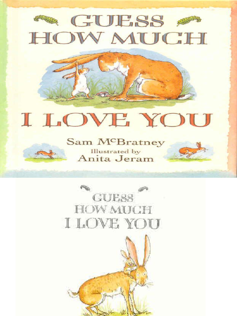 Guess How Much I Love You - Sam McBratney | PDF