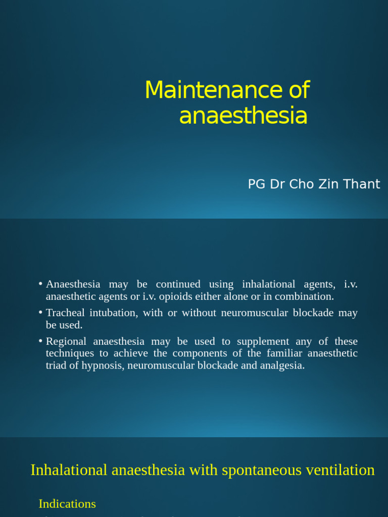 Maintainence of Anaesthesia | PDF | Anesthesia | Breathing