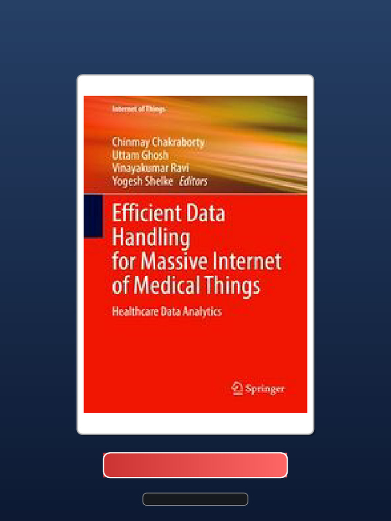 Verified PDF Download Efficient Data Handling For Massive Internet of Medical Things Healthcare ...