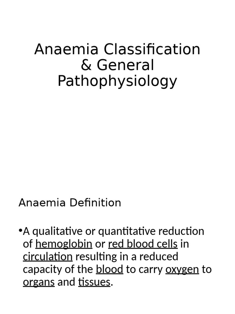 Anaemia Classification 0 General Pathophysiology | PDF | Anemia | Red ...