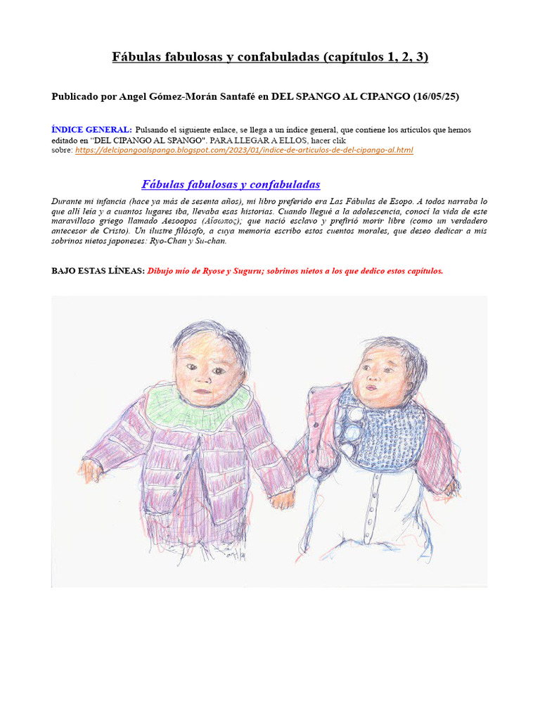 Fábulas Fabulosas Capítulos 1, 2, 3. Por Angel Gómez-Morán Santafé ...