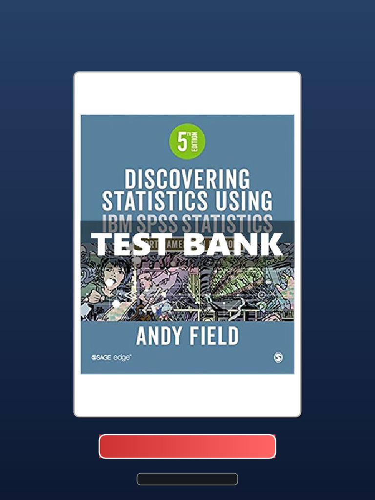 Discovering Statistics Using IBM SPSS Statistics 5 Ed Field Ebook and ...