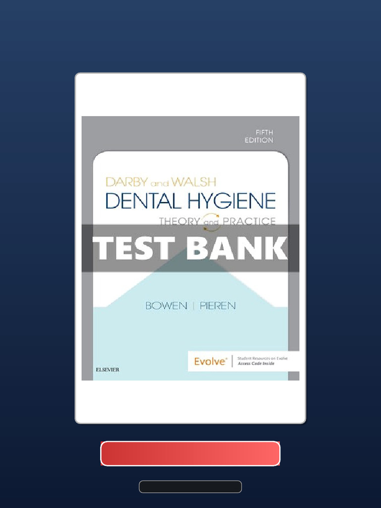 Darby and Walsh Dental Hygiene 5 Ed Bowen Ebook and TestBank Bundle ...