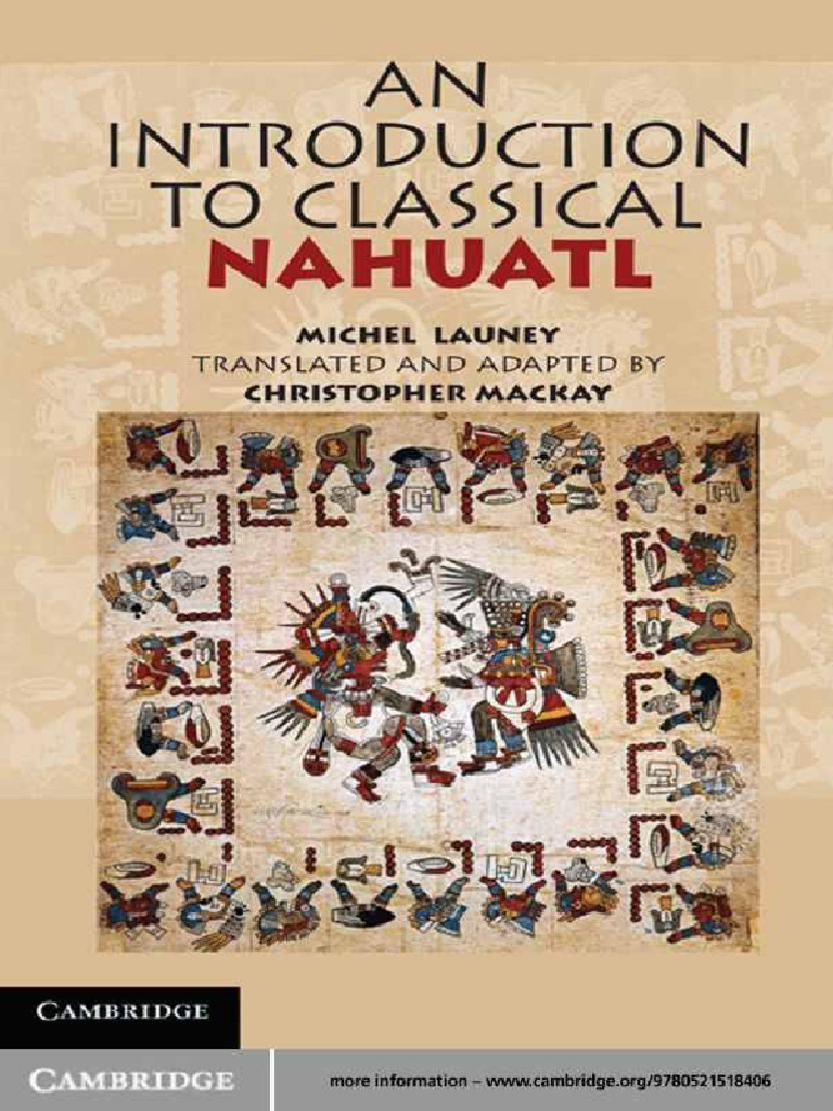 Classical Nahuatl Grammar Guide | PDF | Nahuatl | Verb