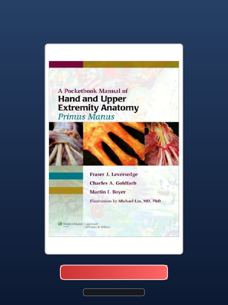 A Pocketbook Manual of Hand and Upper Extremity Anatomy Primus Manus ...
