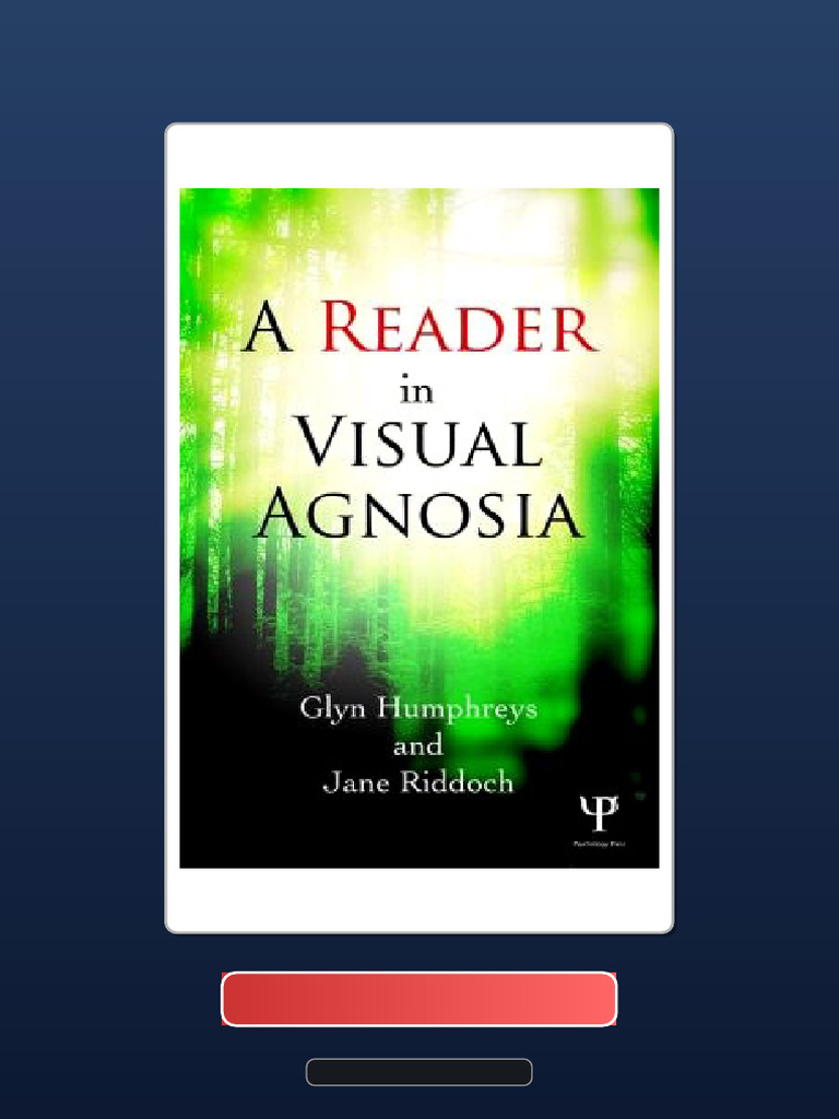 A Reader in Visual Agnosia Full Download | PDF | Visual Perception ...