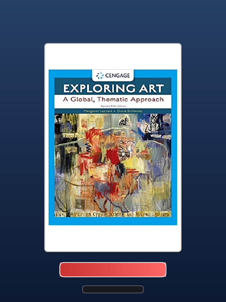 Exploring Art A Global Thematic Approach Revised 5th Edition Full ...