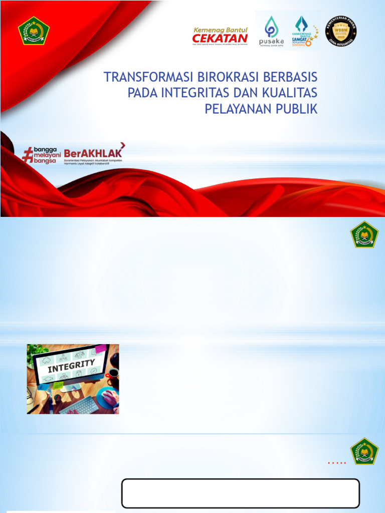 Paparan Transformasi Birokrasi Berbasis Integritas GK | PDF