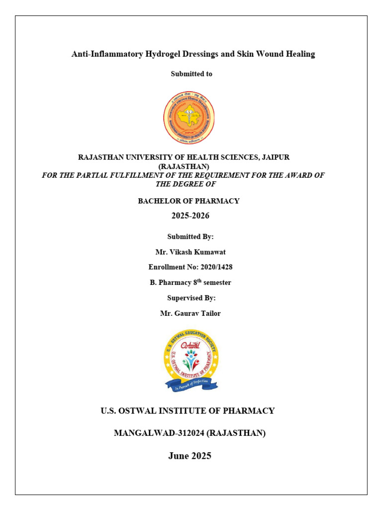 Vikash 8th Sem Project | PDF | Wound Healing | Biopolymer