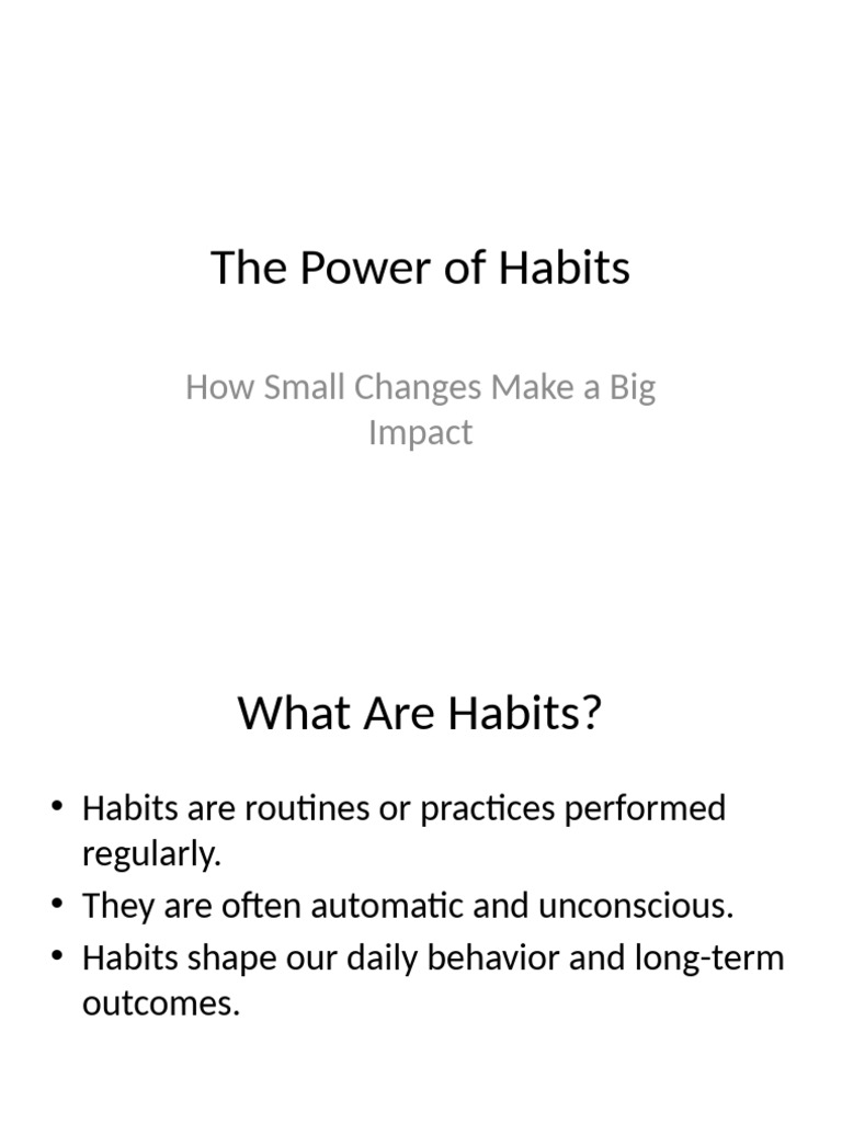 The Power of Habits Presentation | PDF