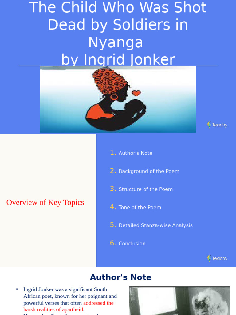 Slide - Exploring Ingrid Jonker's Poem - The Child Who Was Shot Dead by ...