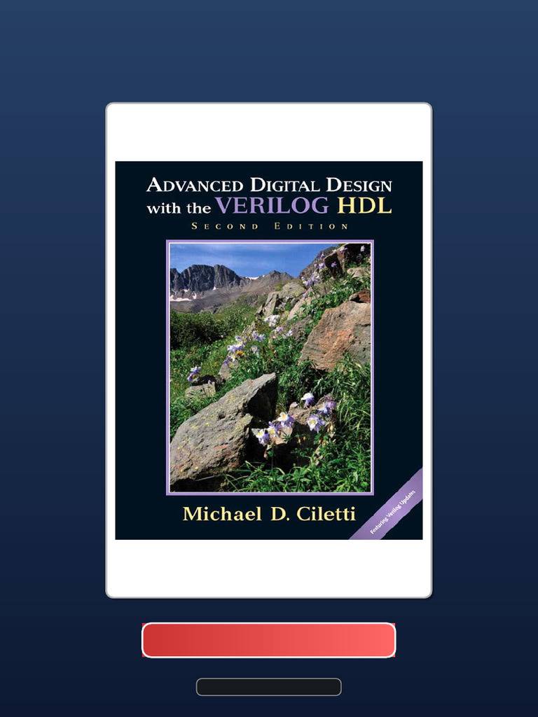 Verified PDF Download Advanced Digital Design With The Verilog HDL 2E 2nd Edition Michael D ...