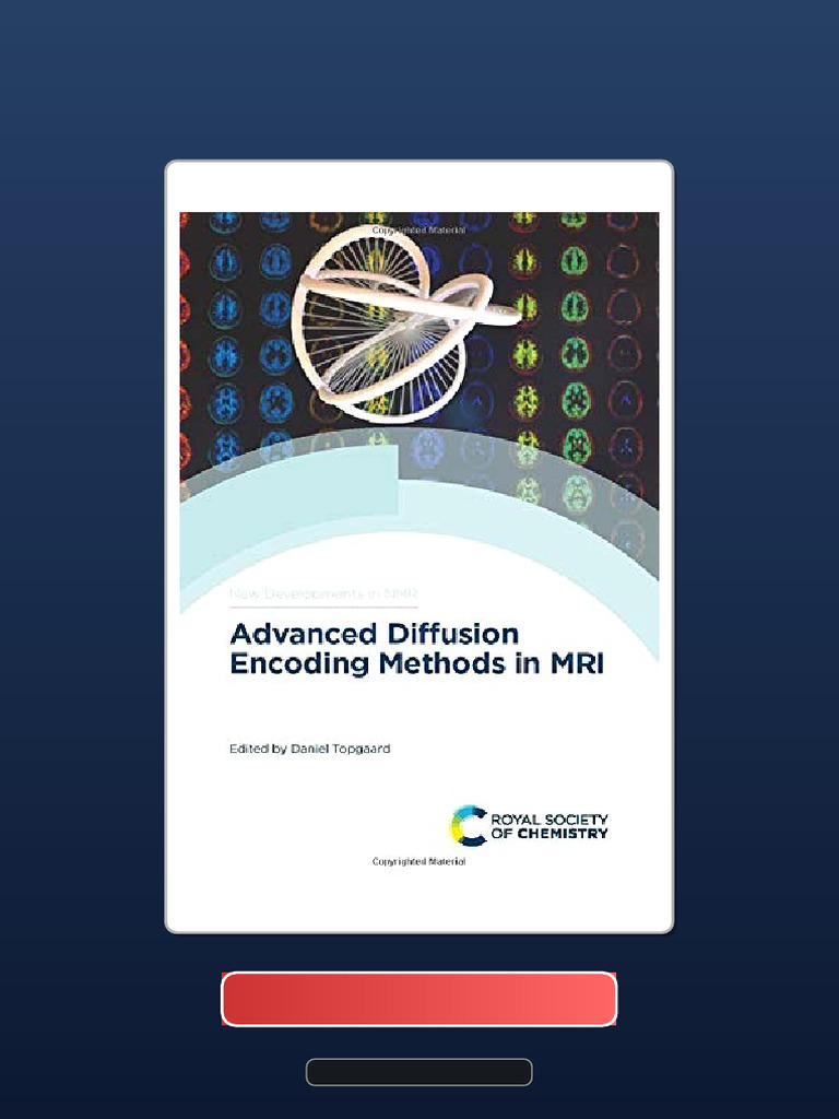 Advanced Diffusion Encoding Methods in MRI ISSN Full Download | PDF | Magnetic Resonance Imaging ...
