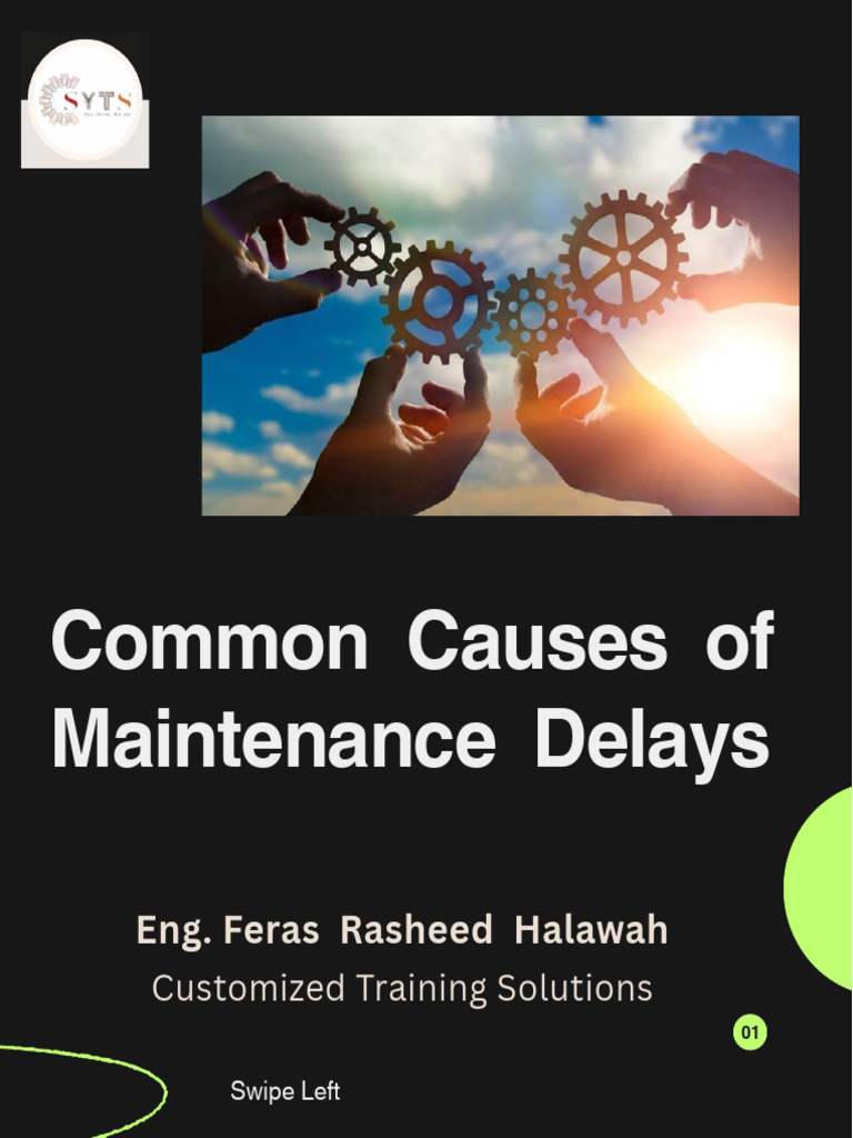 Causes of Maintenance Delays Explained | PDF | Business