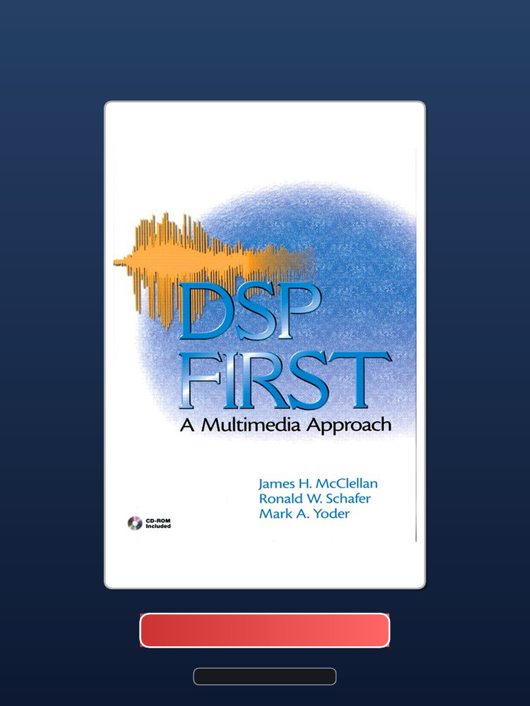 Verified PDF Download DSP First A Multimedia Approach James H McClellan Ronald W Schafer Mark A ...