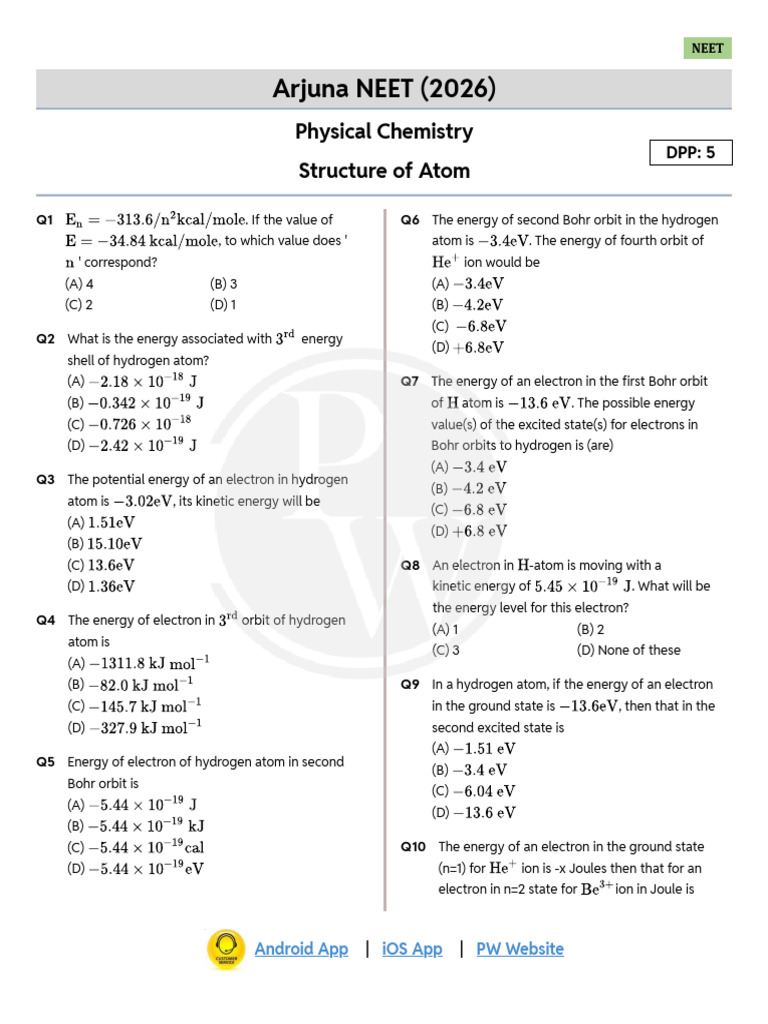 Structure of Atom - DPP 05 (Of Lecture 08) - Arjuna NEET 20 | PDF | Atoms | Ionization