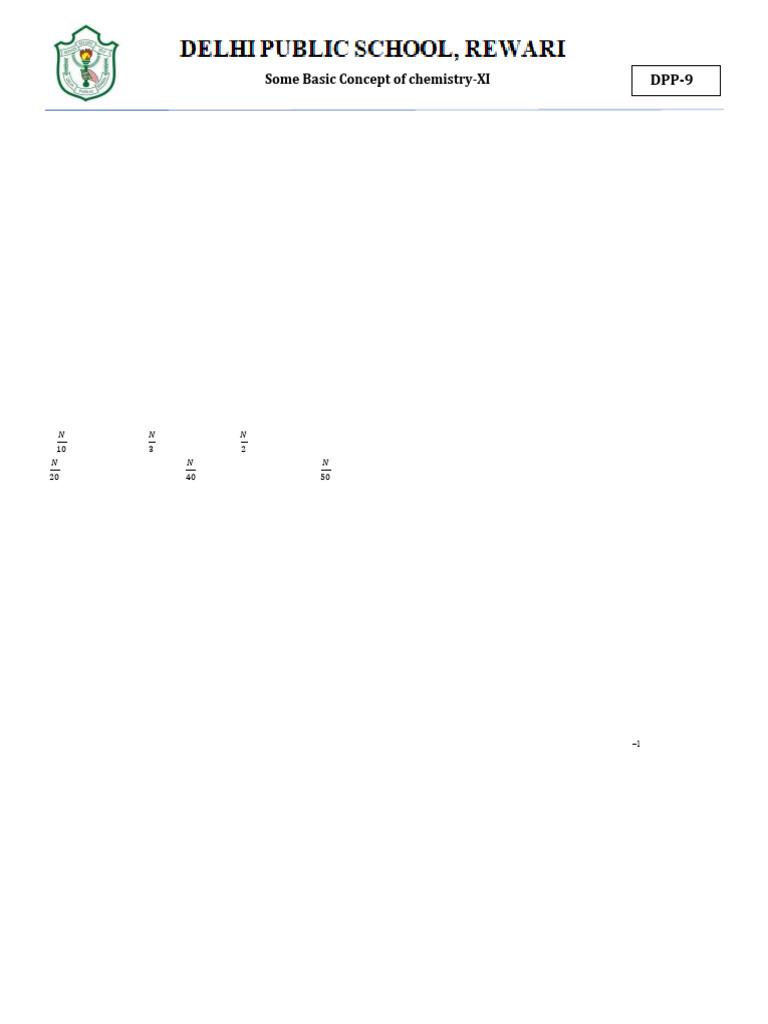 XI DPP 9 (Some Basic Concept of Chemistry) (28!05!2025) | PDF | Mole (Unit) | Sodium