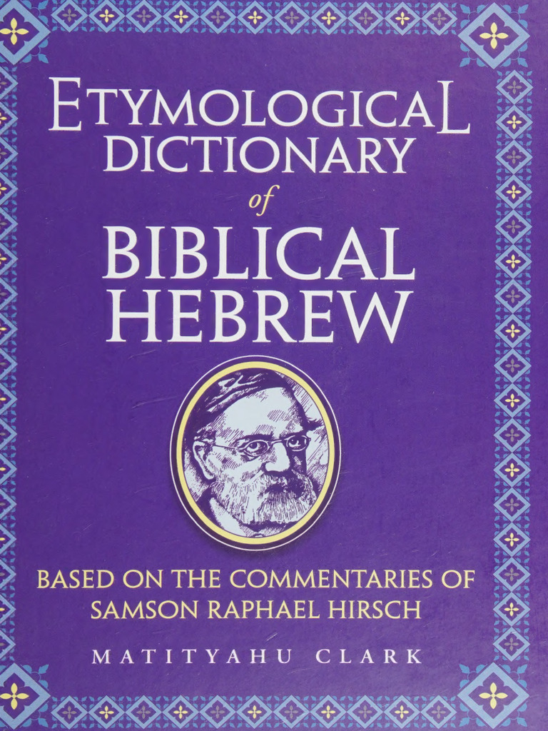 Etymological Insights in Biblical Hebrew | PDF | Bible | Hebrew Bible