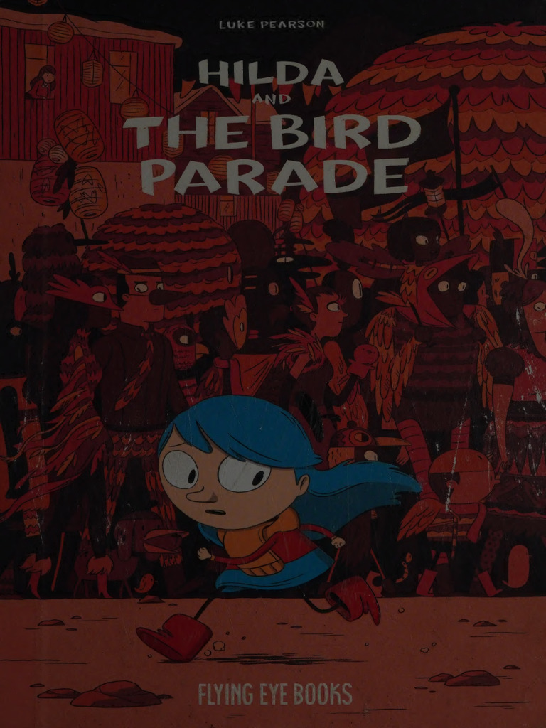 Hilda and The Bird Parade Book 3 | PDF