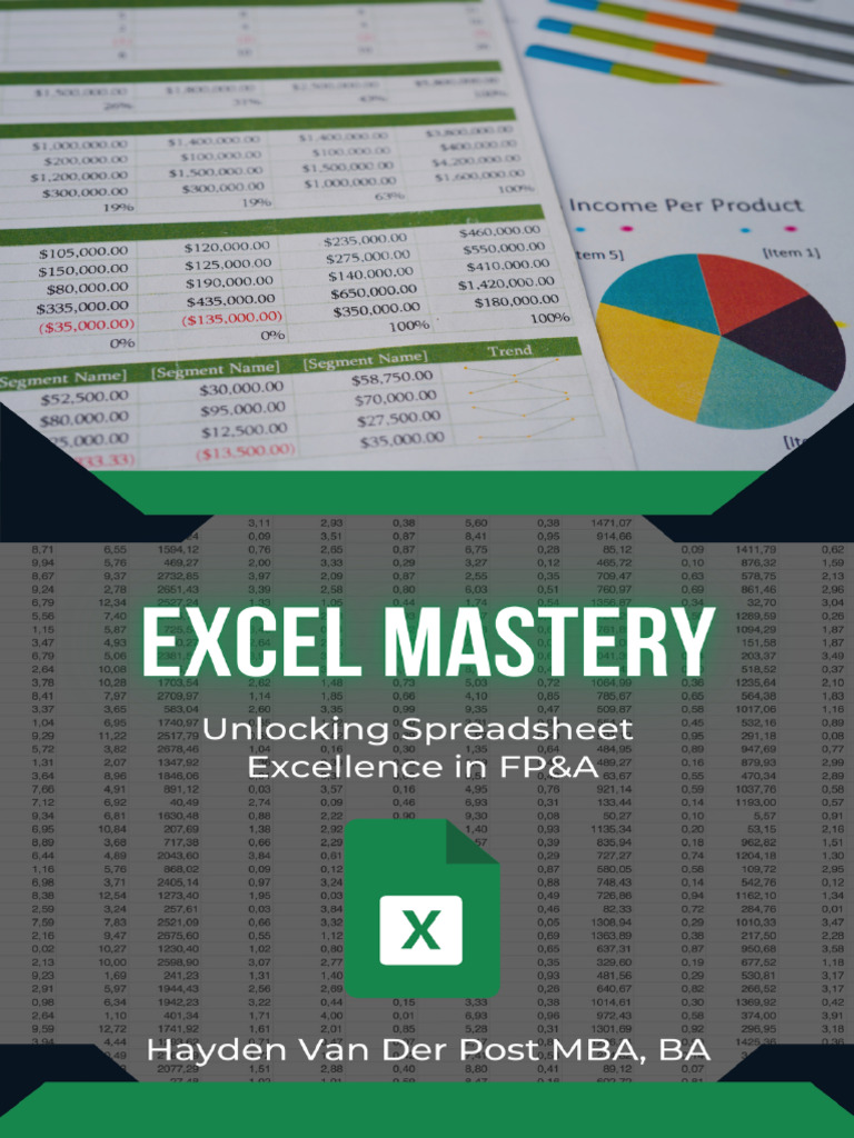 Schwartz, Alice - Van Der Post, Hayden - Excel Mastery in FP&A - Formulas, VBA, Python & More ...