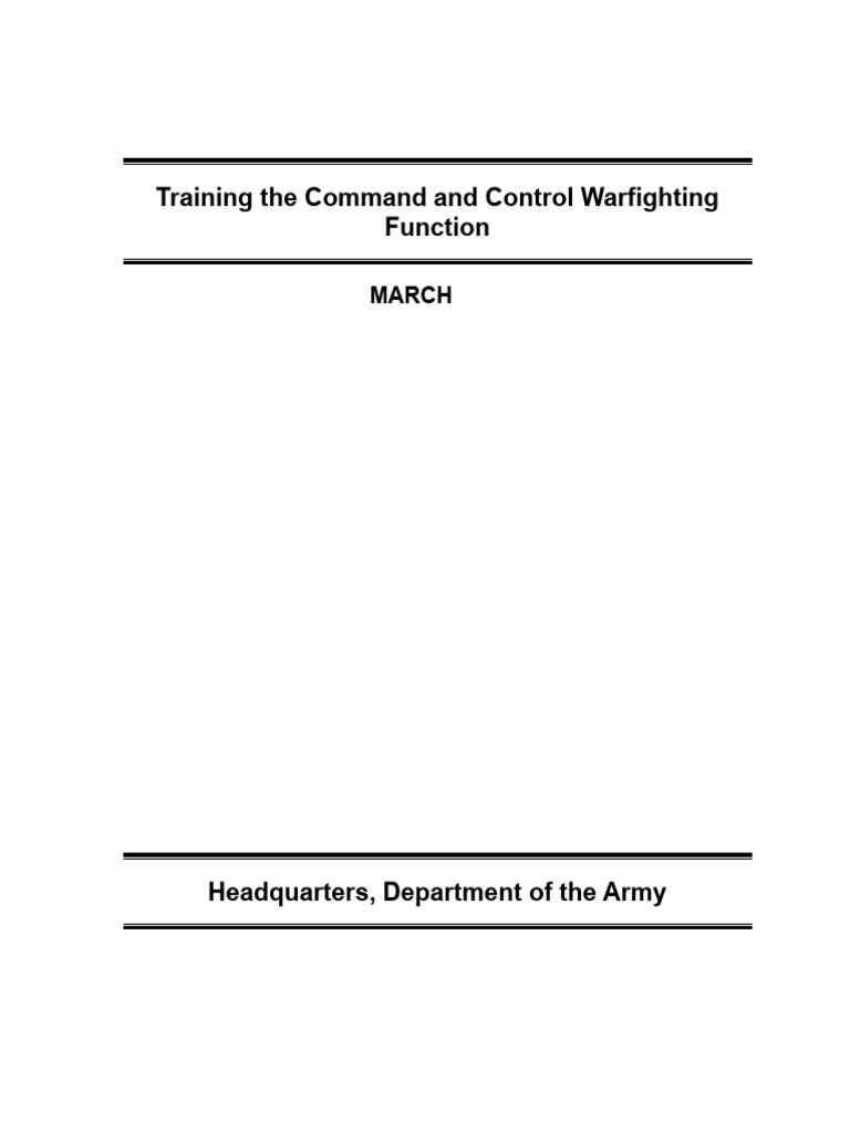 TC 6-0【Training the C2 WF】【Mar 2021】 | PDF | Command And Control | Brigade