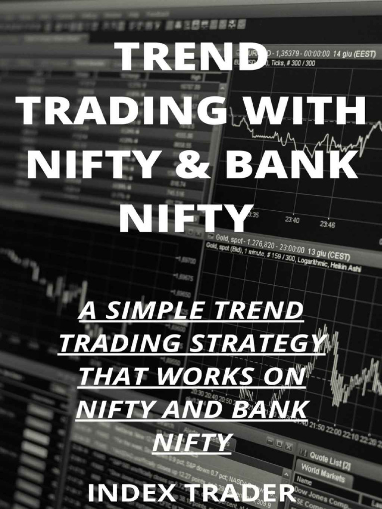 TREND TRADING WITH NIFTY BANK NIFTY A SIMPLE TREND TRADING STRATEGY ...