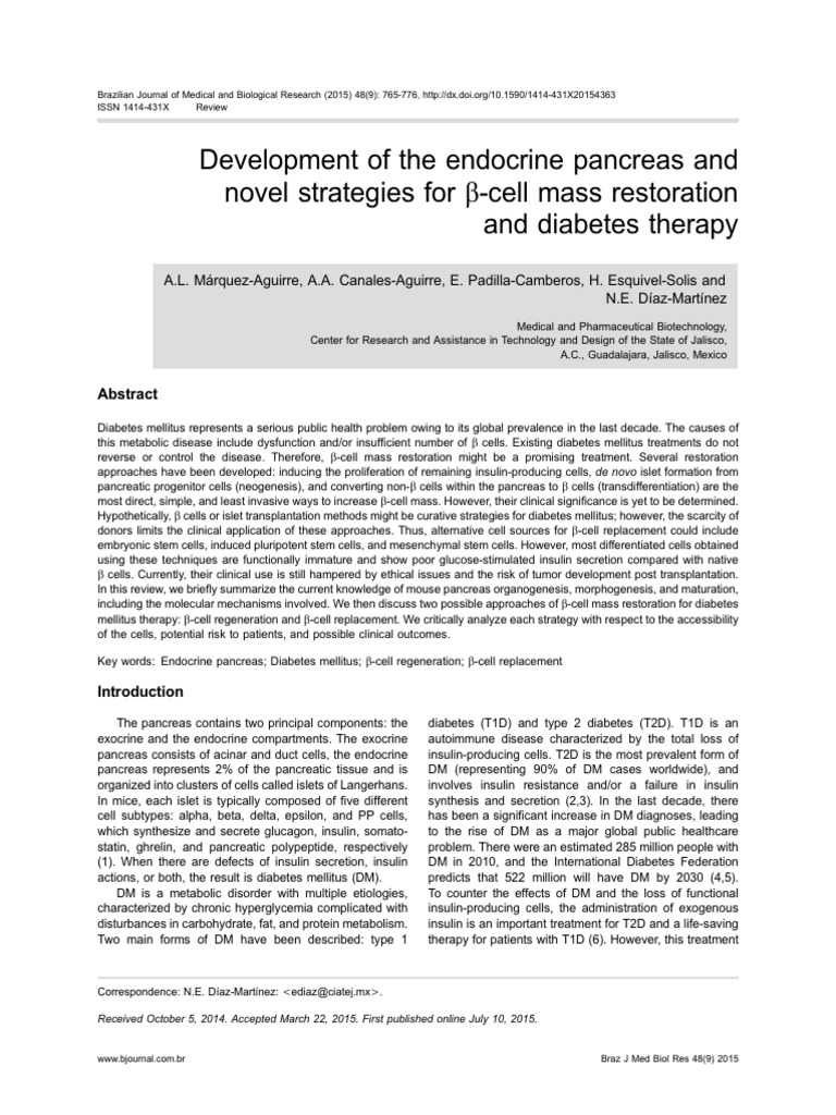 2015 Development of the endocrine pancreas and novel strategies for β ...