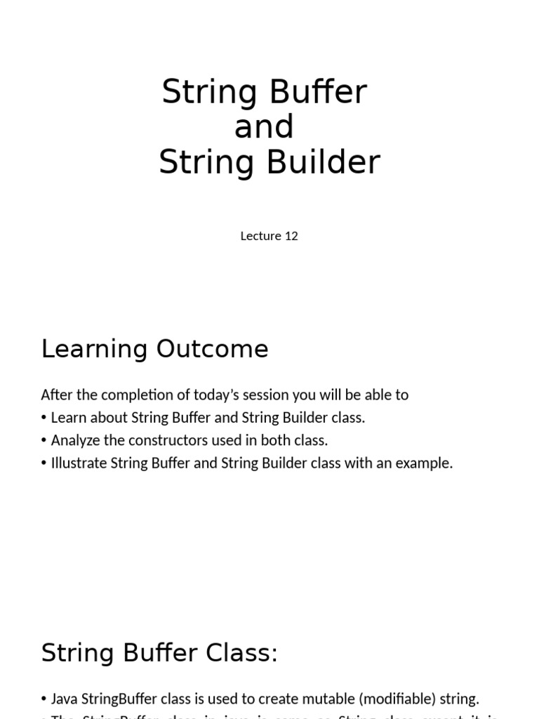 OOPs - Lecture 12 - String Buffer, String Builder | PDF | String (Computer Science ...
