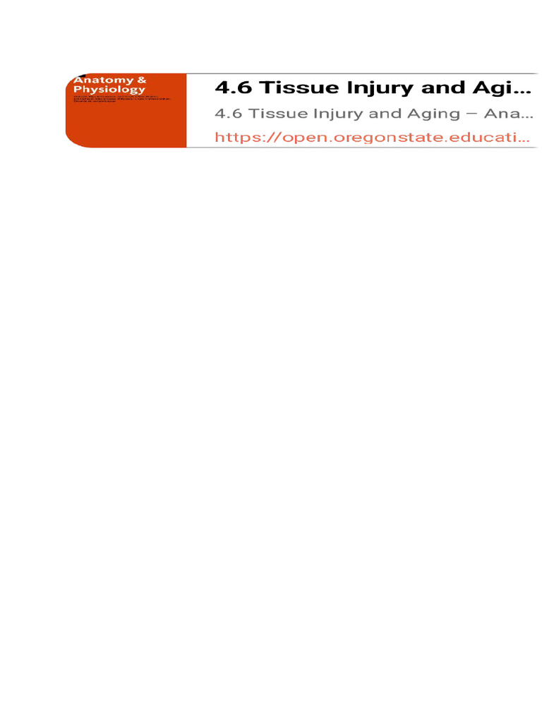 46 Tissue Injury and Aging - Anatomy & Physiology - 250623 - 233640 | PDF