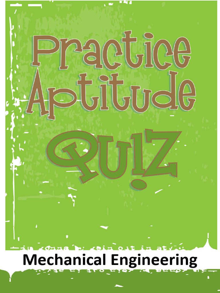 Mechanical Engineering Practice Quiz | PDF | Machinist | Personal ...