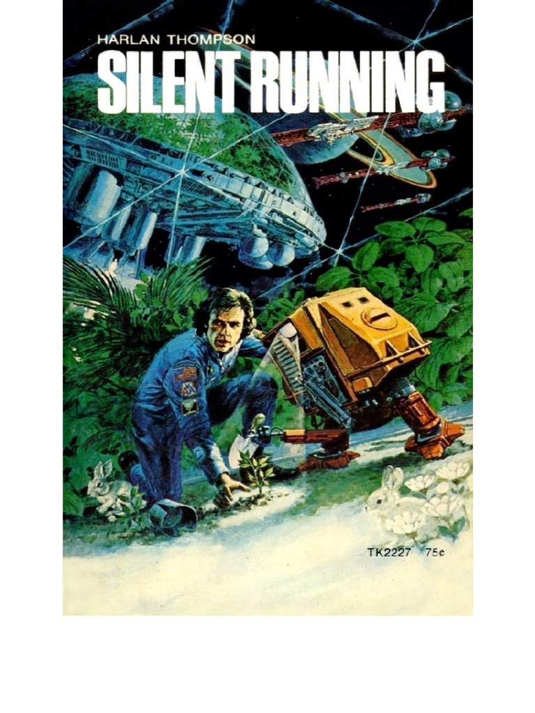 Silent Running - Harlan Thompson | PDF
