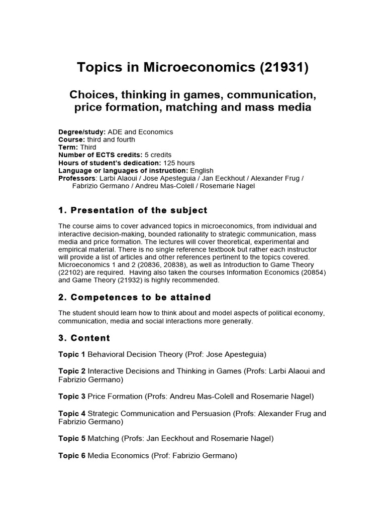 Topics in Microeconomics (21931) : Choices, Thinking in Games ...