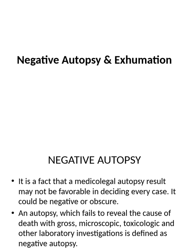 Negative Autopsy - Exhumation | PDF | Autopsy | Pathology