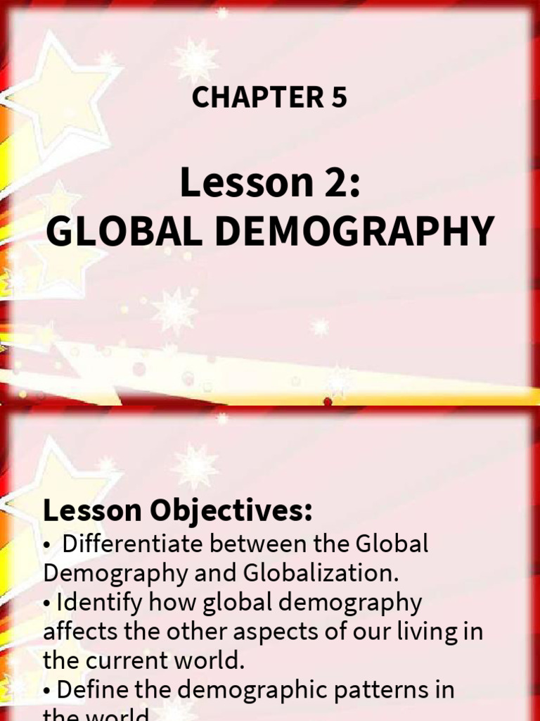 Contemp GLOBAL DEMOGRAPHY PPT - 024350 | PDF | Demography | Population