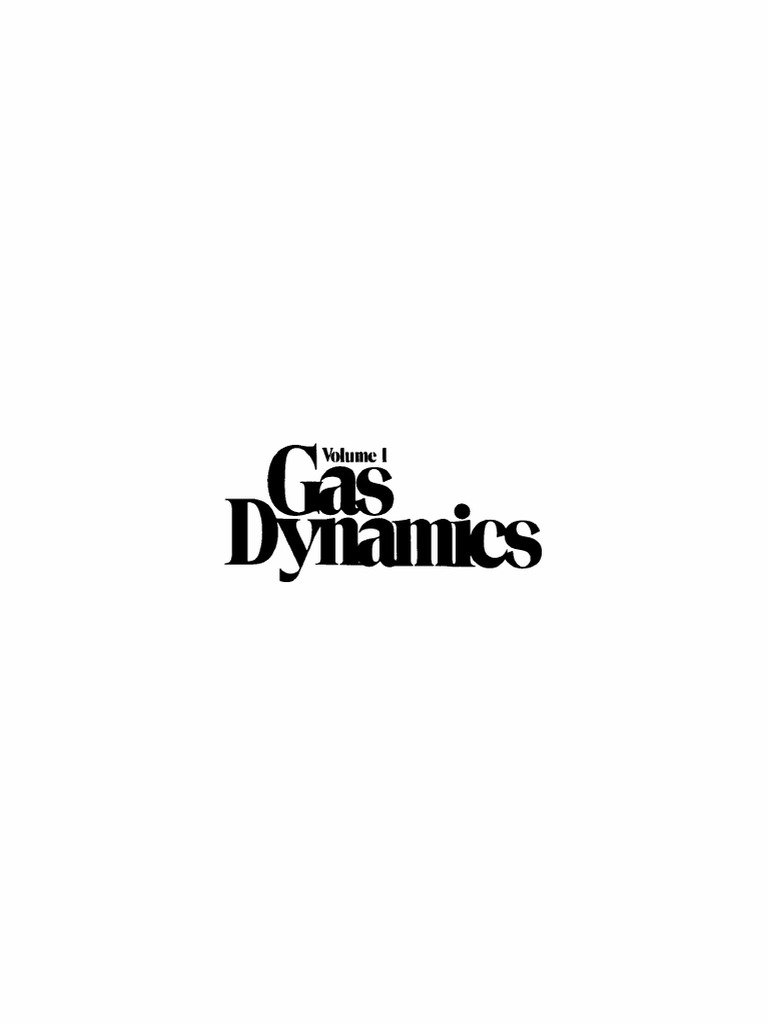 Zucrow, Hoffman - Gas Dynamics Vol.1 | PDF