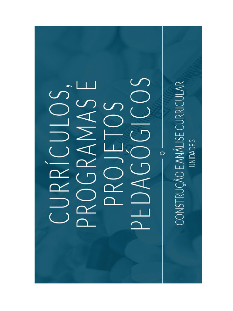 Ebook Unid. 3 Curriculos Programas e Projetos | PDF