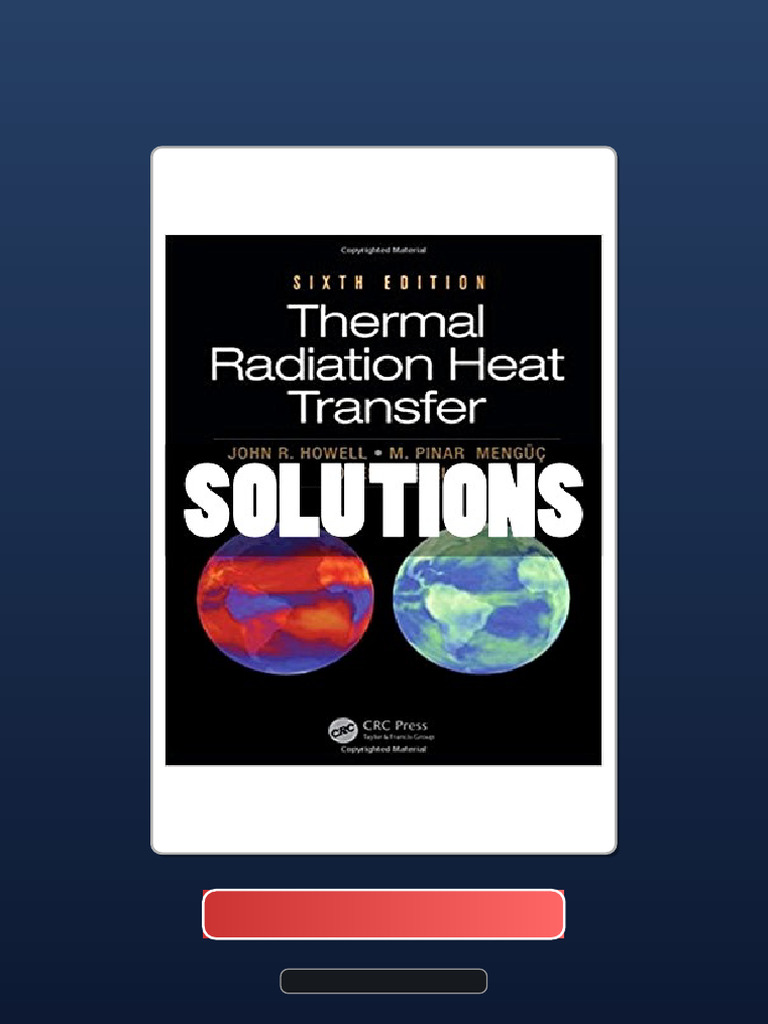 Thermal Radiation Heat Transfer 6th Edition Howell eBook and TestBank ...