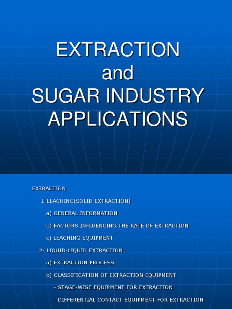 Extraction Sugar | Solubility | Chemical Process Engineering