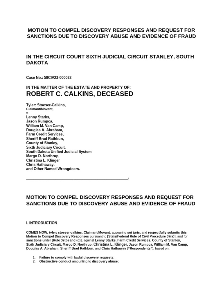 Tyler - Motion To Compel Discovery Responses and Request For Sanctions Due To Discovery Abuse ...