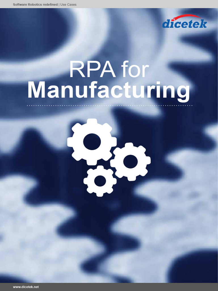 RPA Use Cases in Manufacturing | PDF | Robotics | Software