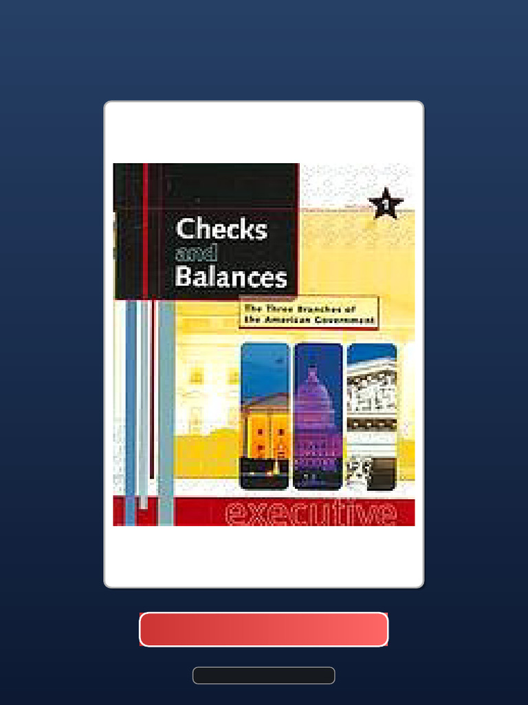 Checks and Balances The Three Branches of The American Government Vol 2 ...