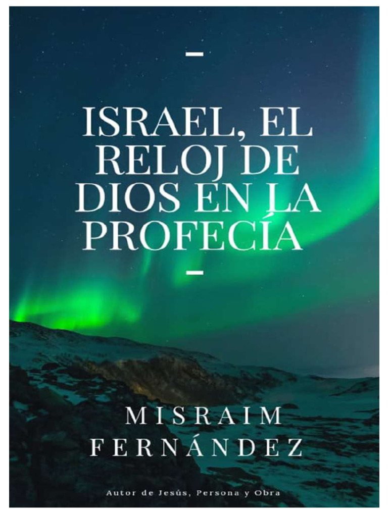 Israel: El Reloj Profético de Dios | PDF | Evangelio de Mateo | Jesús