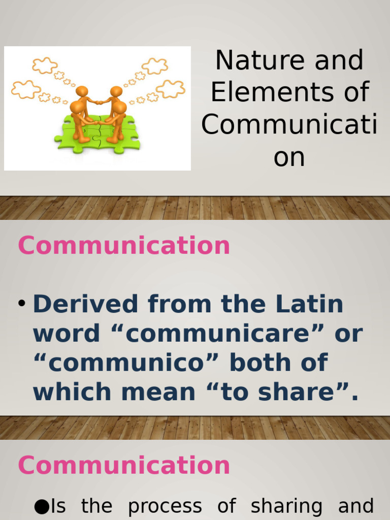 Nature And Elements Of Communication Pdf Communication Nonverbal