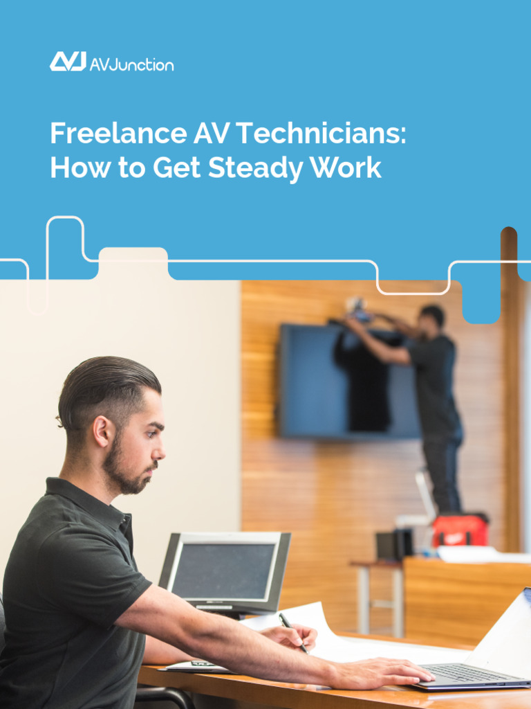 Freelance AV Technicians - How To Get Steady Work-V2 | PDF | Freelancer
