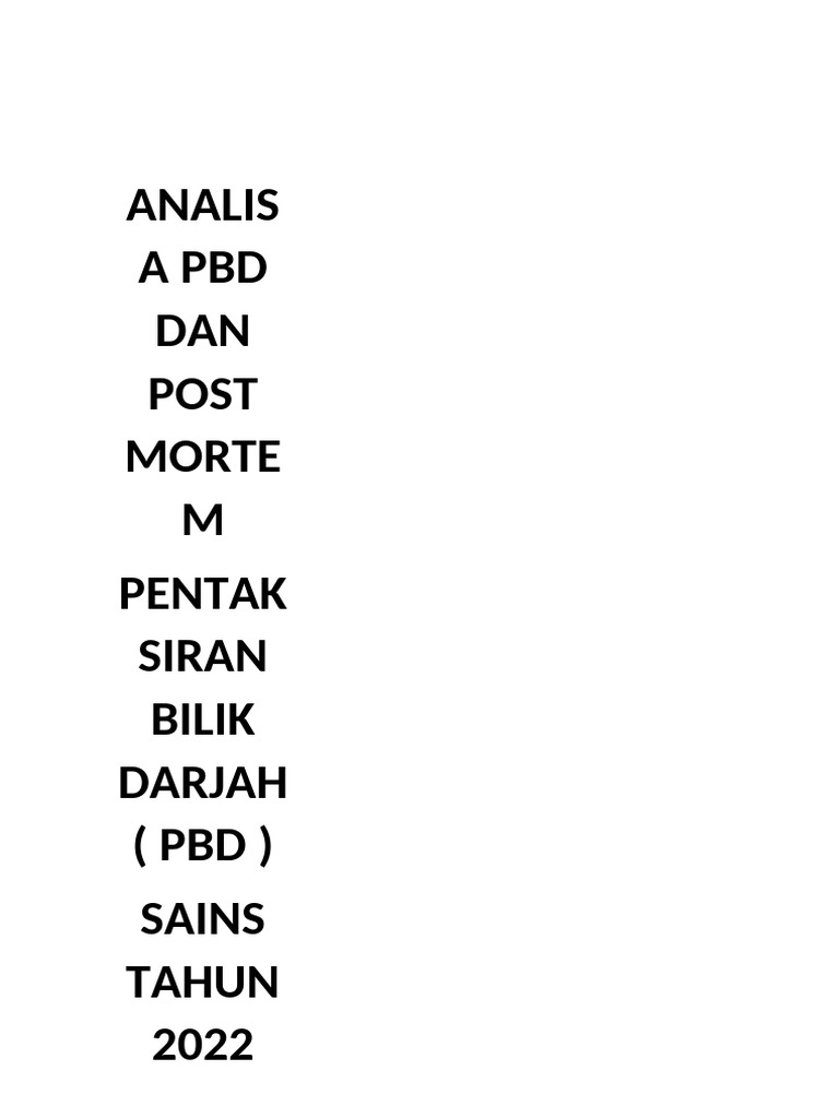 Analisa PBD Dan Post Mortem Sains Julai 2022 | PDF