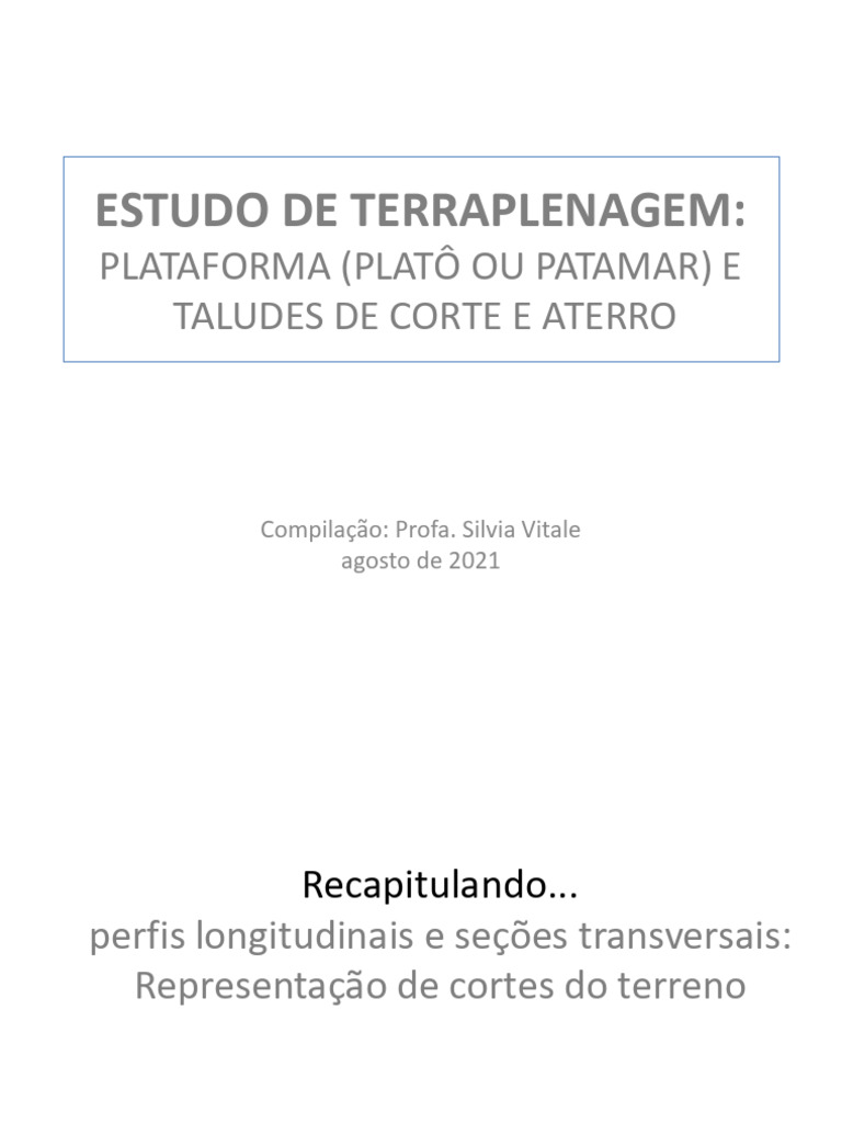 Aula-Terraplenagem-Taludes de Corte e Aterro e Plataformas-Platôs-2021-Final | PDF | Curva
