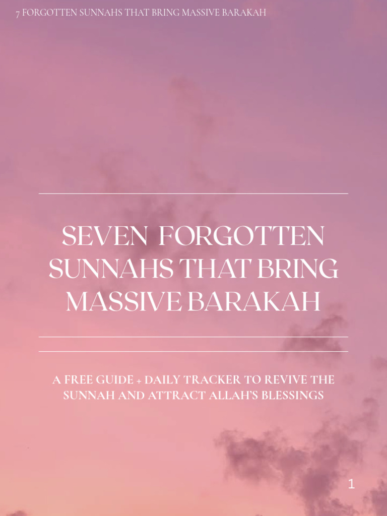 Reviving 7 Forgotten Sunnahs for Barakah | PDF