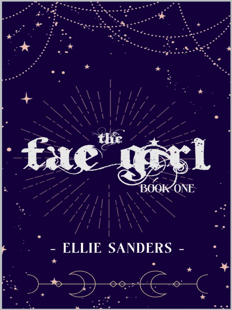 The Fae Girl Book One - Ellie Sanders | PDF