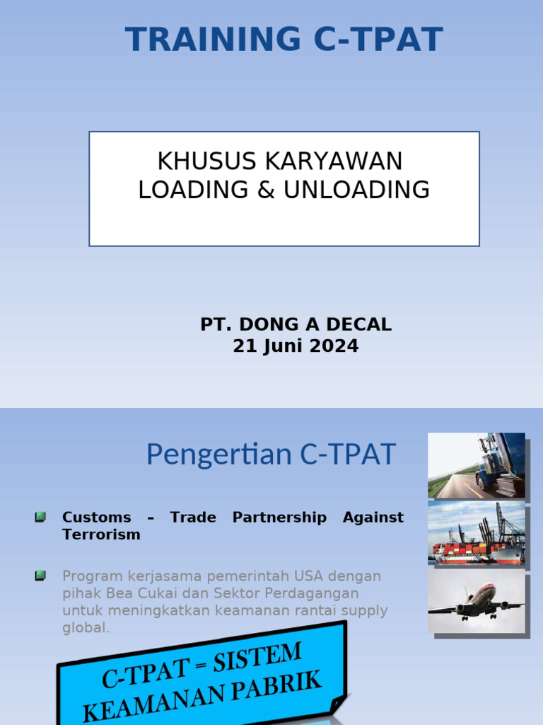 Training C-TPAT Loading & Unloading, Print Out Materi C-Tpat | PDF