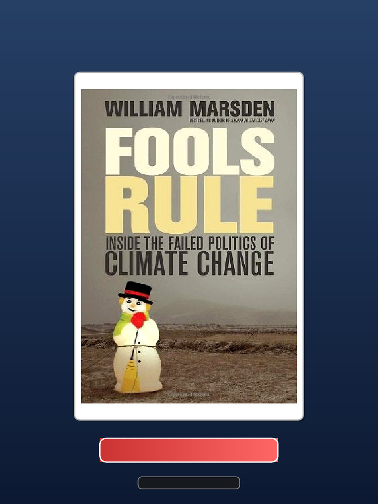 Fools Rule Inside The Failed Politics of Climate Change Full Download ...